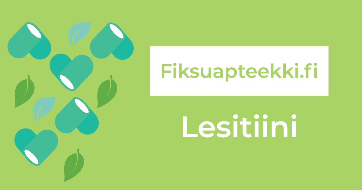 Lesitiini - Luontaistuotteet - Fiksuapteekki